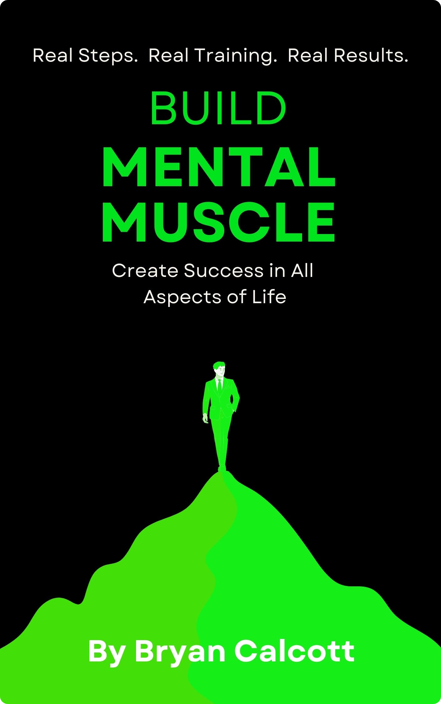 Build Mental Muscle - Build Mental Muscle
